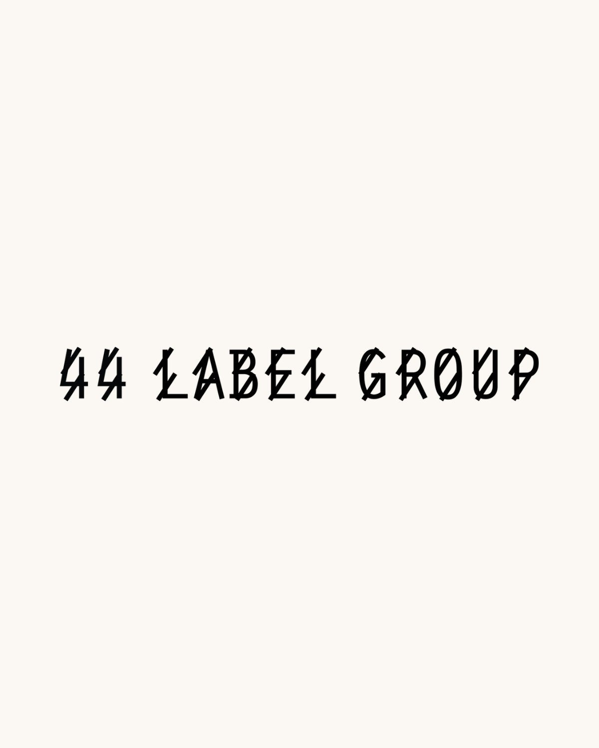 44 Label Group – ANOTHER STORE